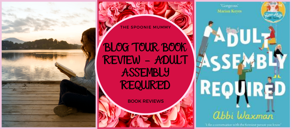 Blog Tour Book Review – Adult Assembly Required – The Spoonie Mummy