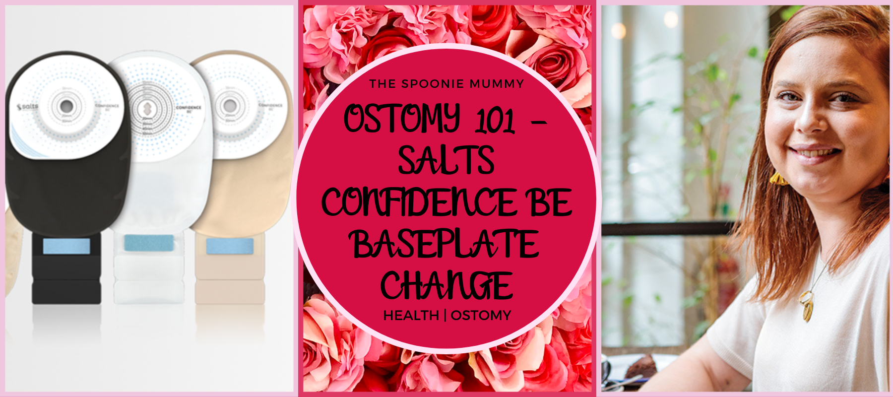 Ostomy 101 – Salts Confidence BE Baseplate Change – The Spoonie Mummy